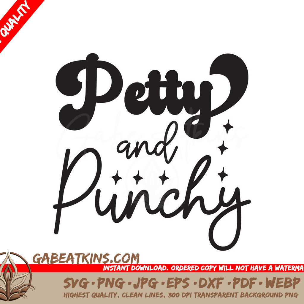 Petty & Punchy SVG – Gabe Atkins Designs